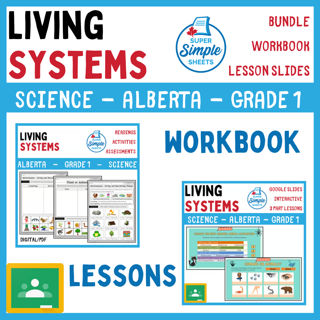 Grade 1 - Living Systems - Alberta Science - Lesson/Workbook Bundle ...