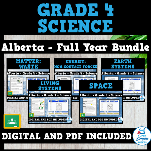 Science - Alberta Grade 4 - FULL YEAR BUNDLE - NEW 2023 Curriculum ...