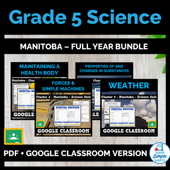 Science - Manitoba Grade 5 - Full Year Bundle - Clusters 1, 2, 3, 4 ...